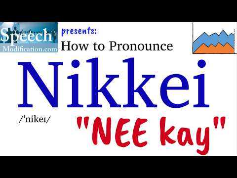 How to Pronounce Nikkei