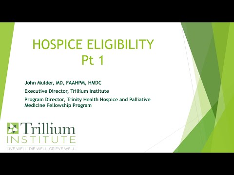 2025.01.16 HOSPICE ELIGIBILITY part 1