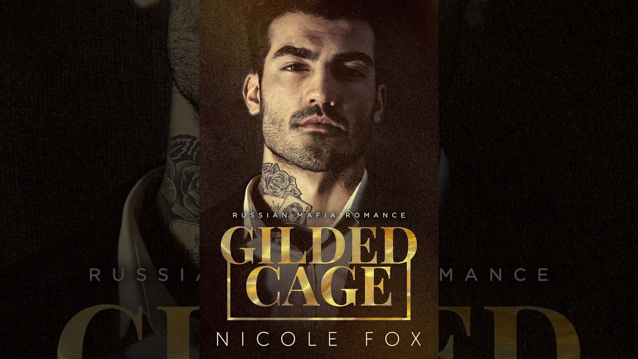 Gilded Cage - Kovalyov Bratva Book 1 by Nicole Fox | Dark Mafia Romance AudioBook