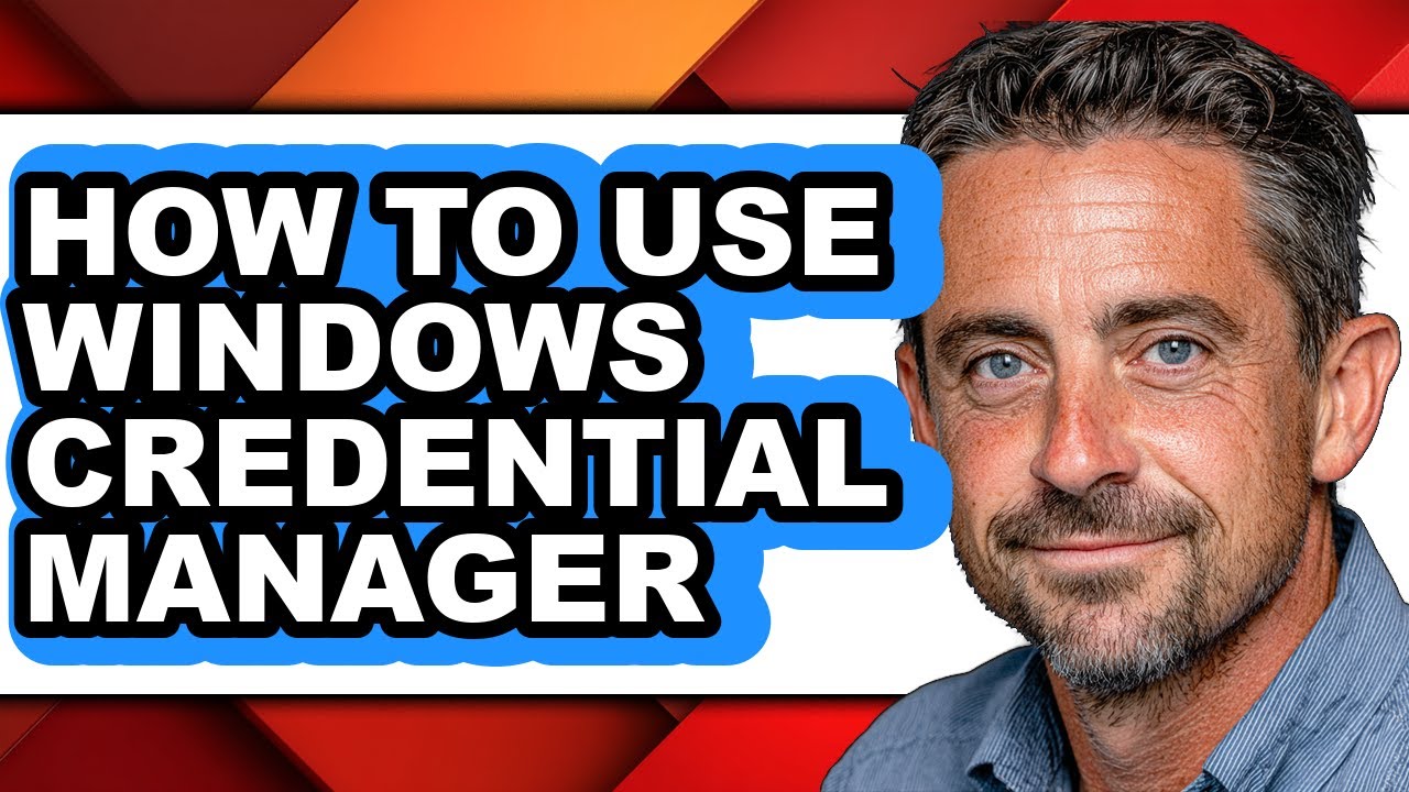 How to Use Windows Credential Manager (updated)