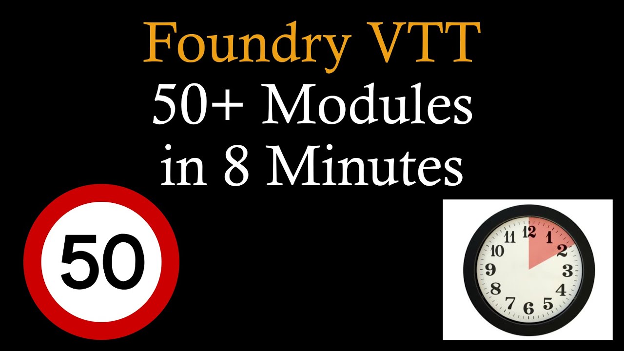 Foundry VTT 50+ Modules Explained in 8 Minutes
