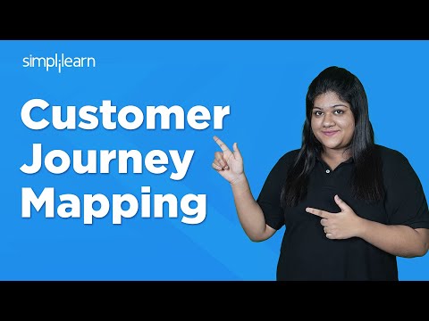 How to Create Customer Journey Map | Customer Journey Mapping Tutorial For Beginners| Simplilearn