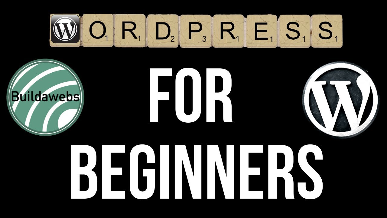 WordPress Tutorial For Beginners In 2022 | Buildawebs