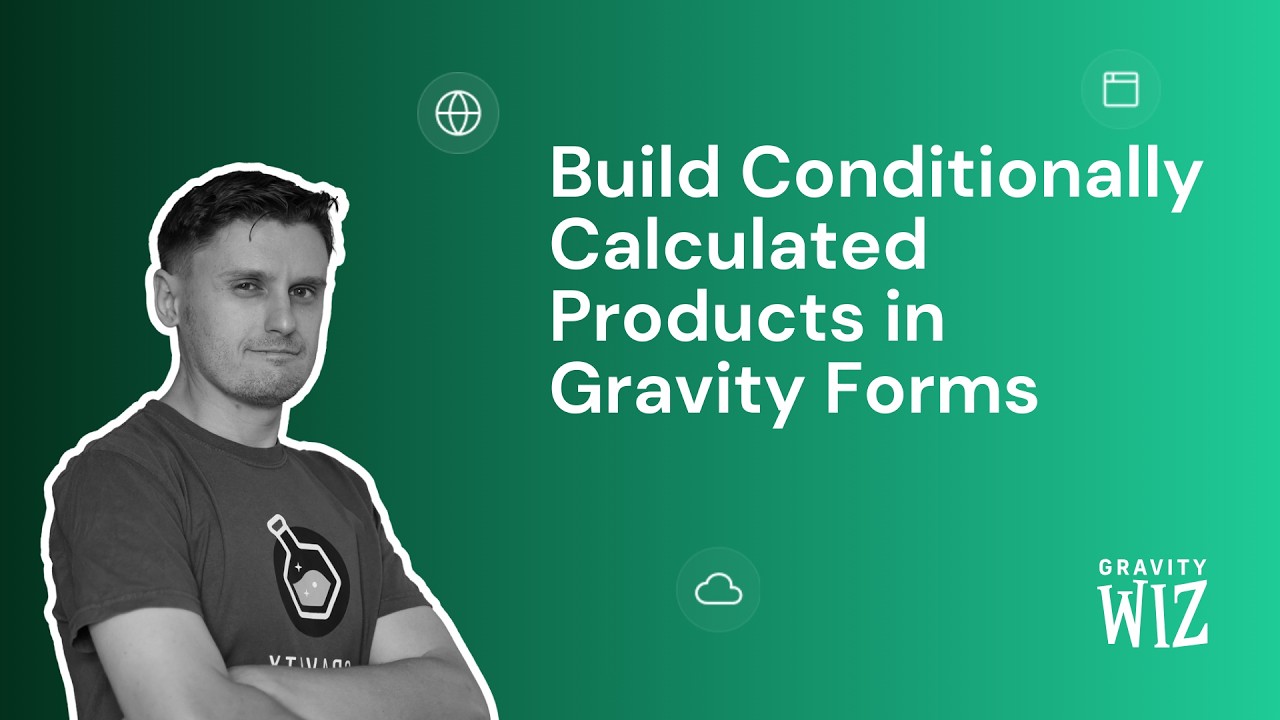 Build Conditionally Calculated Products in Gravity Forms