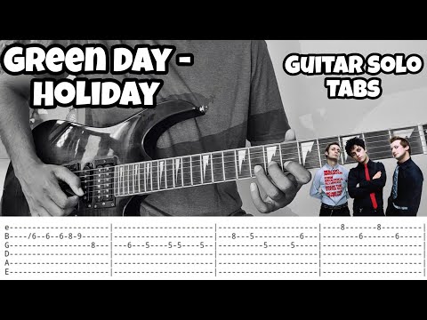 Holiday | Green Day | Guitar Solo Tabs | Guitar Cover | Lesson | Tutorial | Tabs