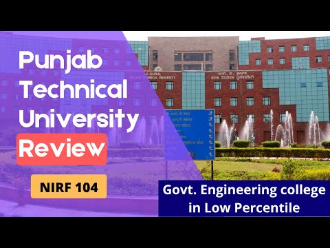 PUNJAB TECHNICAL University, Review || #PTU Best government college at low percentile #ikgptu