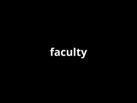 what is the meaning of faculty