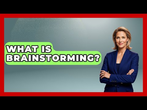What Is Brainstorming? - The Time Management Pro
