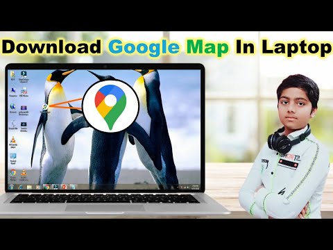 How To Download Google Map In Laptop/PC