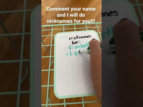 Whiteboard Nicknames For Elizabeth!!!