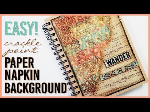 Paper Napkin Art Journal Background + Crackle Paint & Distress Stain | Mixed Media Art Journal