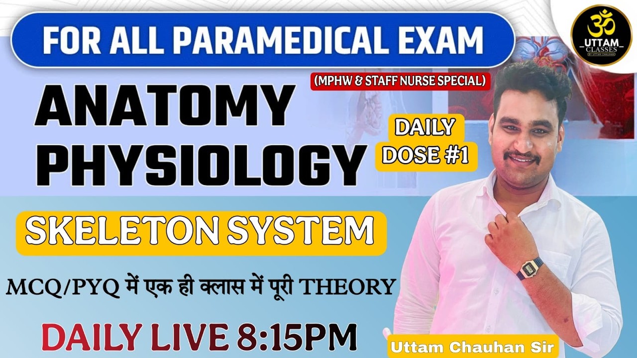 Anatomy & Physiology Daily dose #1 | HSSC Staff Nurse, MPHW & all paramedical exam 2026