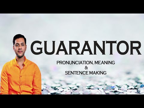 Guarantor - Meaning & Pronunciation Word World Audio Video Dictionary