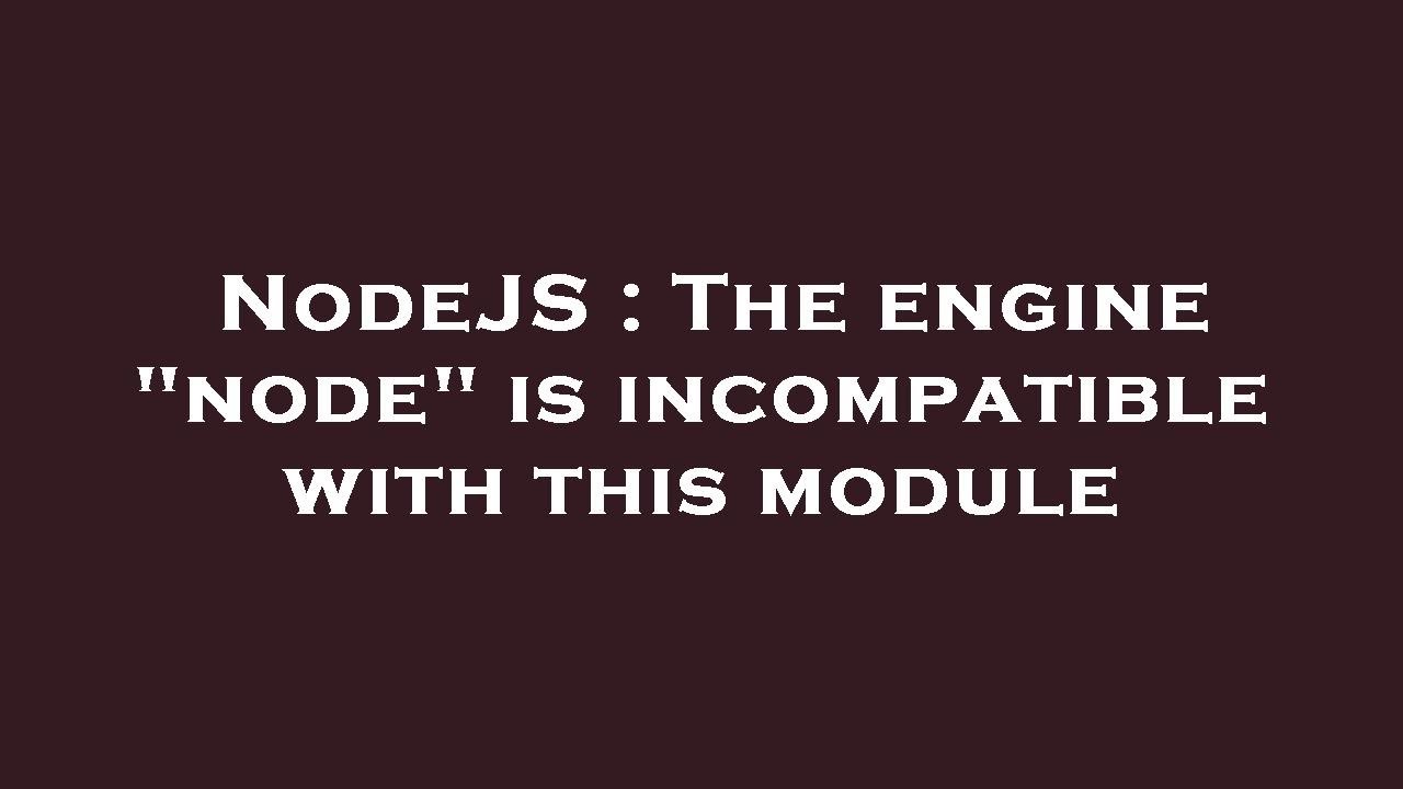 NodeJS : The engine 