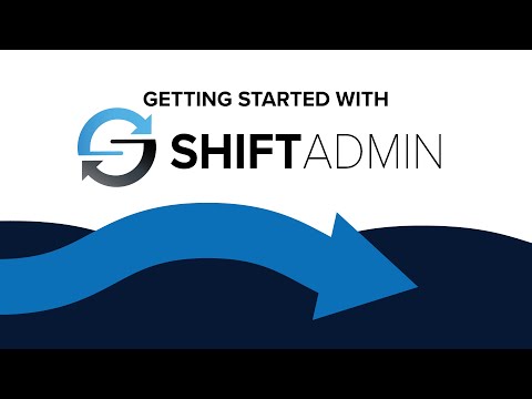 Getting Started with Shift Admin | Medical Staff Scheduling Software
