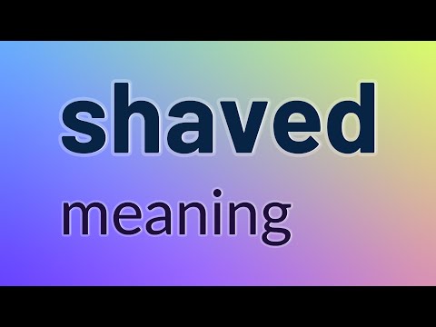 Shaved - 8 English Vocabulary Flashcards