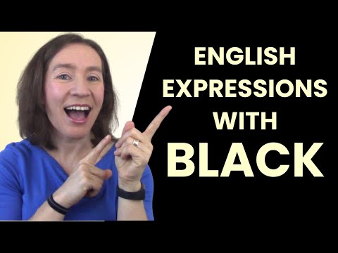 10 Phrases & Expressions With BLACK