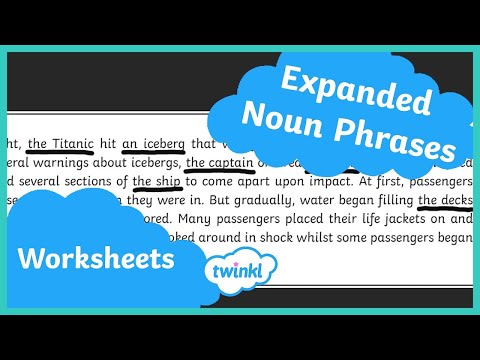 Expanded Noun Phrases | Activity Sheets