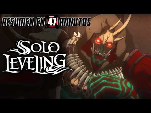 🔷 SOLO LEVELING | TEMPORADA 2 | Resumen en 47 Minutos