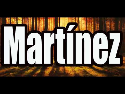 El significado del apellido Martínez