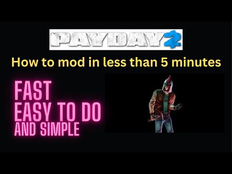 Payday 2 Mods Payday 2 mods: Big Lobby mod (How to mod #5) - YouTube
