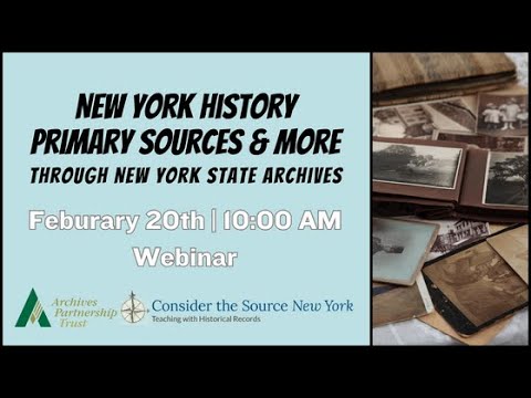 New York History Primary Sources & More through New York State Archives