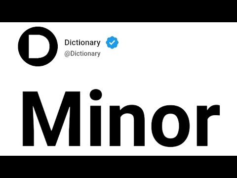 Minor Meaning In English