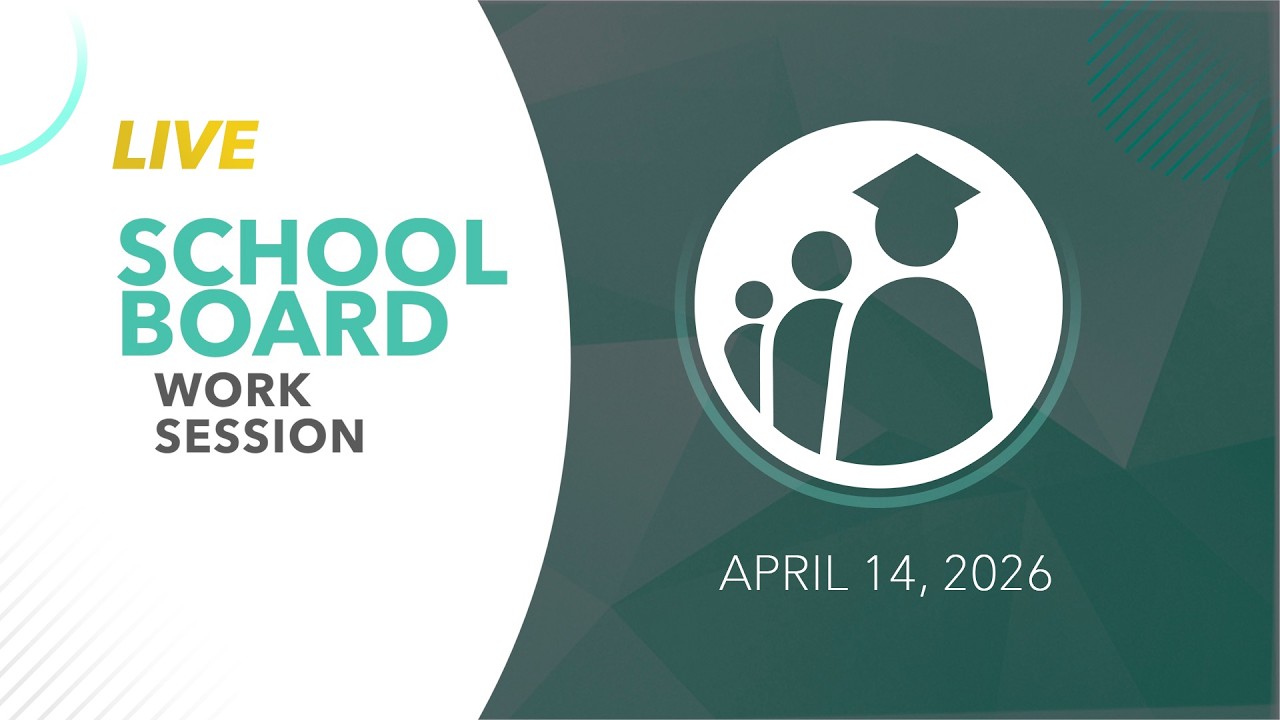 School Board Work Session | April 14, 2026