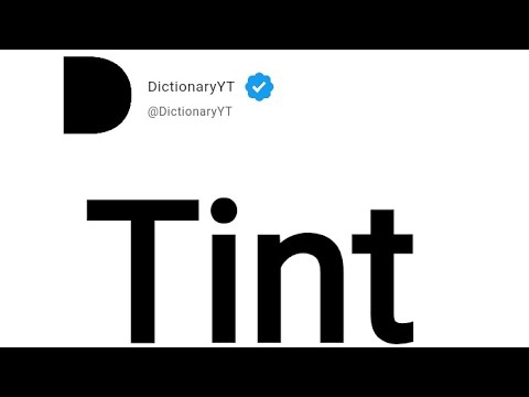 Tint Meaning in English