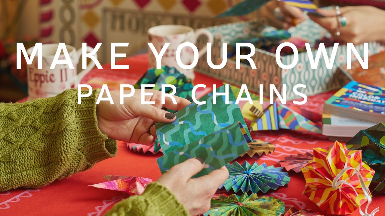 Make Your Own Decorations - Paper Chains | Tutorial
