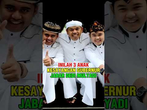 3 ANAK KESAYANGAN GUBERNUR JAWA BARAT DEDI MULYADI