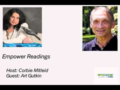Empower Readings: Host: Corbie Mitleid Guest: Art Gutkin