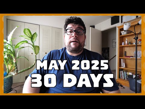 May 2025 - 30 Days
