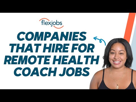 Companies That Hire for Remote Health Coach Jobs