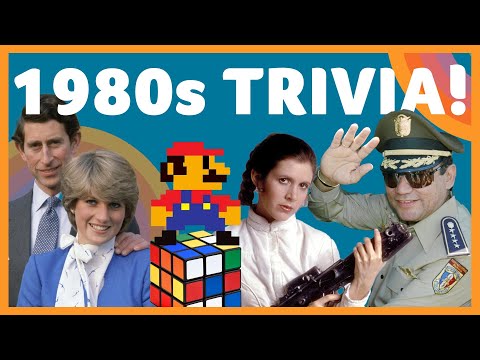 1980s Trivia! How well do you know the years 1980-1989?