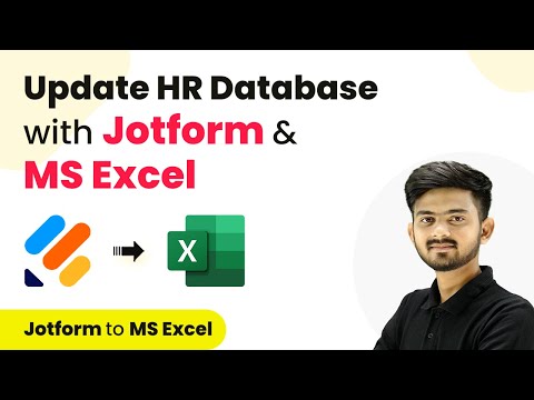 How to Automate Employee Record Management: Update HR Database with Jotform & MS Excel