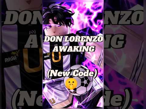 DON LORENZO LEAK (code) | blue Lock Rivels #roblox#bluelockrivals #bluelockrivalscodes