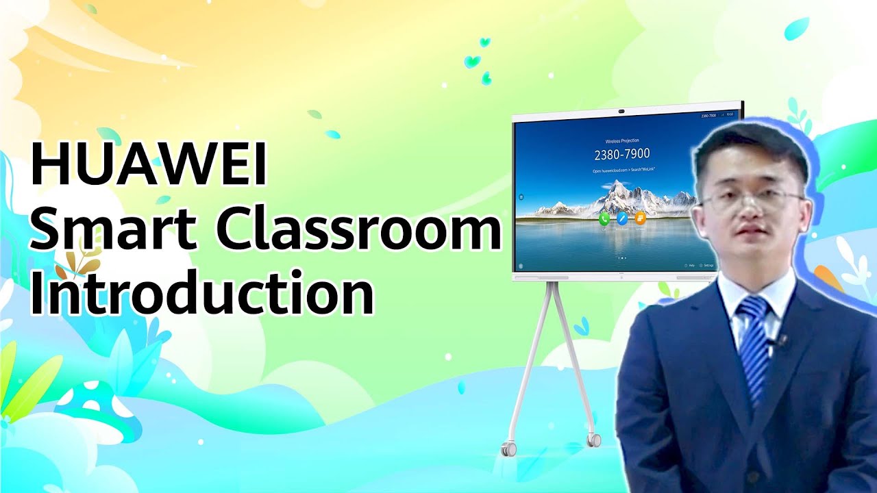 HUAWEI Smart Classroom Introduction