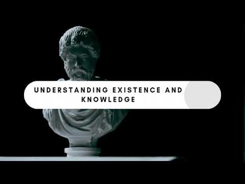 Understanding Knowledge and Existence: A Deep Dive into Epistemology