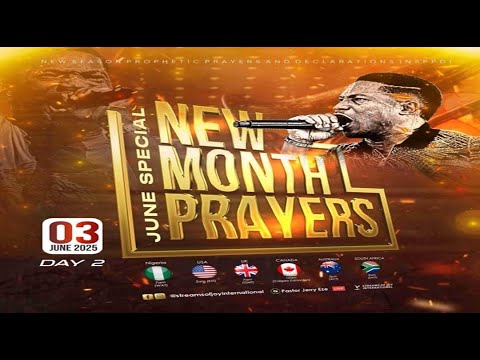 JUNE SPECIAL NEW MONTH PRAYERS [DAY 2] || NSPPD || 3RD JUNE 2025