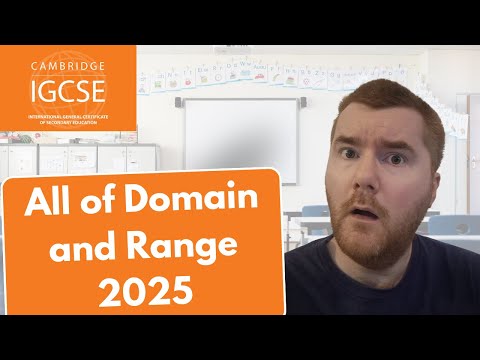 All of iGCSE Maths 2025 Domain and Range: What You Need To Know