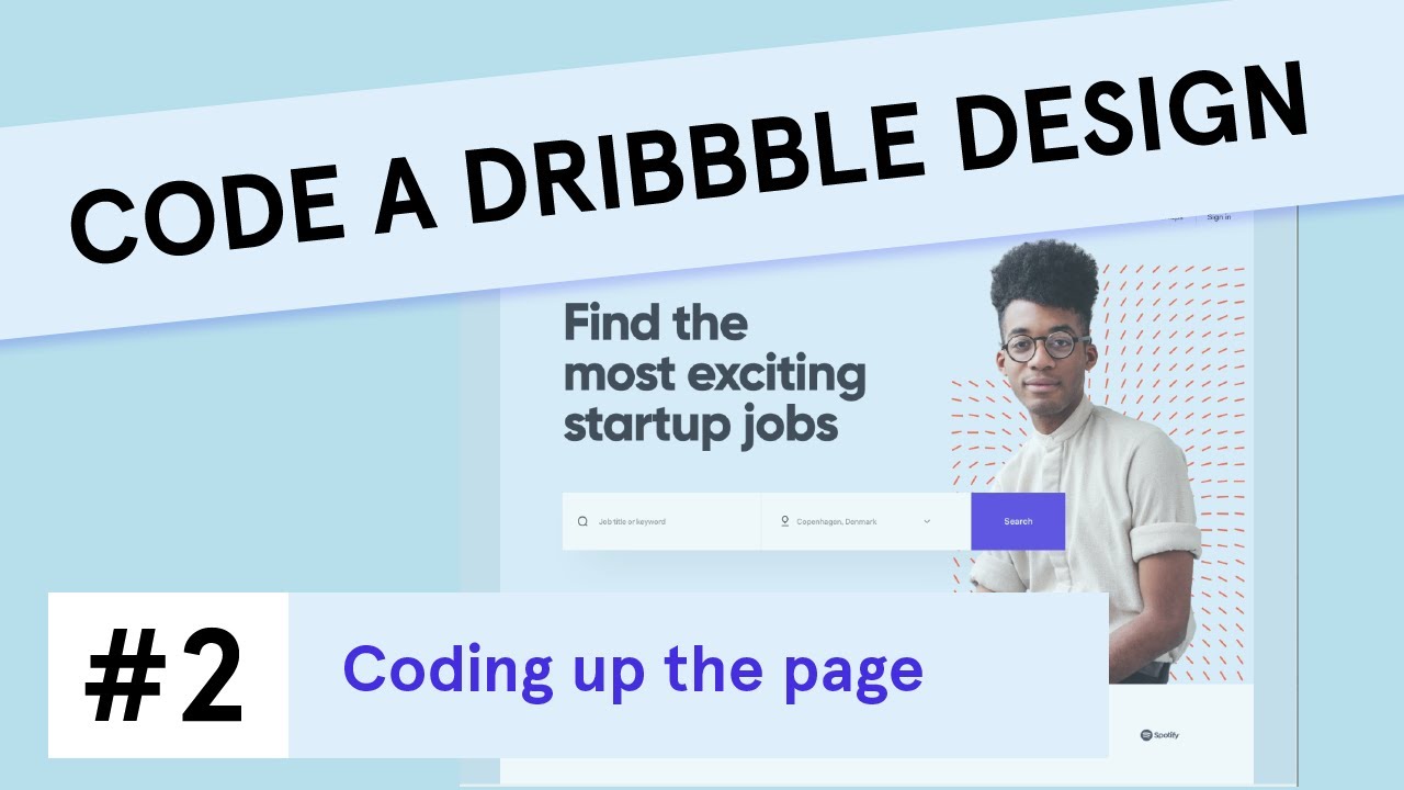 Code A Dribbble Design #2: Coding up the page [HTML, CSS & Bootstrap]