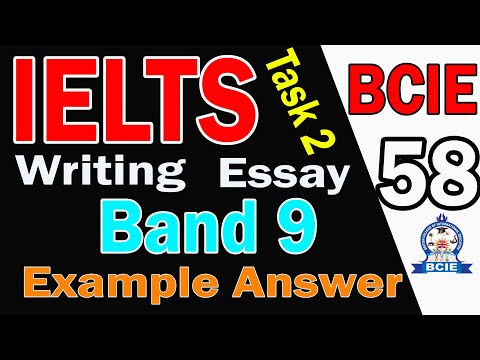 IELTS Essay 58 | Writing Task 2 | IELTS Writing Example Question and Answer | IELTS writing | BCIE