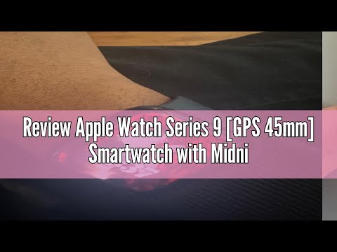 Review Apple Watch Series 9 [GPS 45mm] Smartwatch with Midnight Aluminum Case with Midnight Sport Ba
