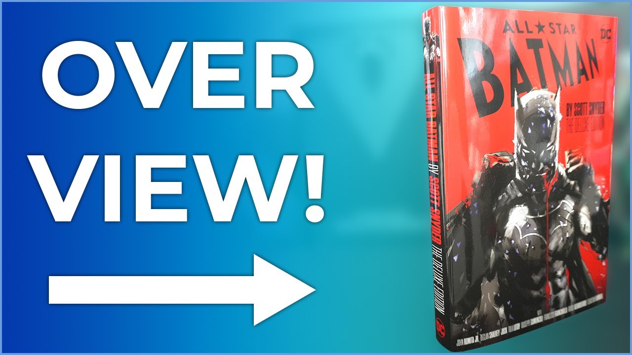 All-Star Batman by Scott Snyder Deluxe Hardcover Overview | My Own Worst Enemy | Ends of the Earth