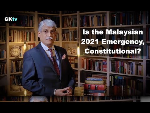Is the 2021 Malaysian Emergency, constitutional?