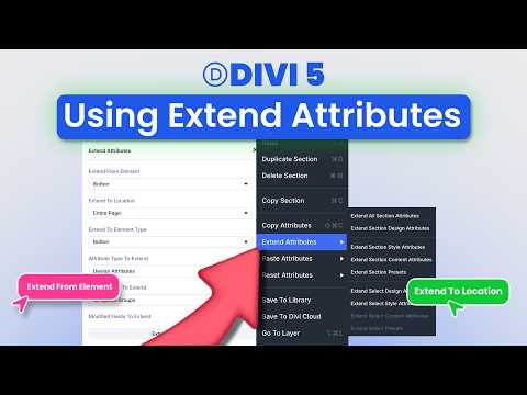 Everything You Need To Know About Extend Attributes In Divi 5