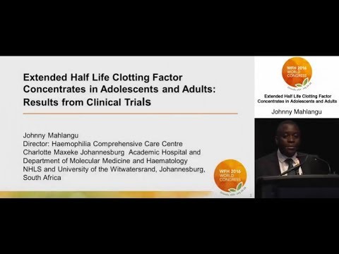 Extended Half Life Clotting Factor Concentrates in Adolescents and Adults