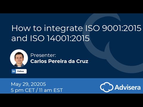 How to integrate ISO 9001:2015 and ISO 14001:2015 [live webinar]