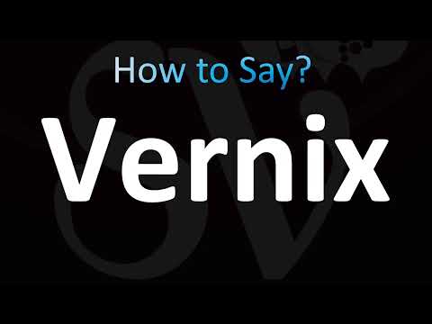 How to Pronounce Vernix (Correctly!)